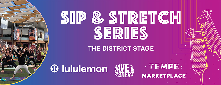 Sip & Stretch Series - lululemon - Tempe Marketplace